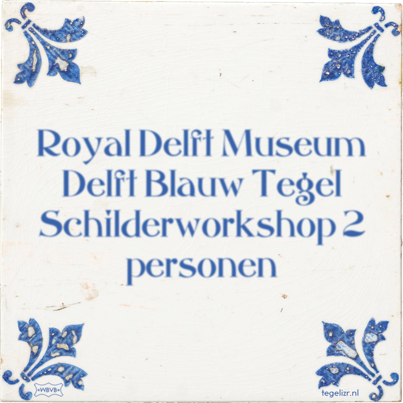 Royal Delft Museum Delft Blauw Tegel Schilderworkshop 2 personen ...